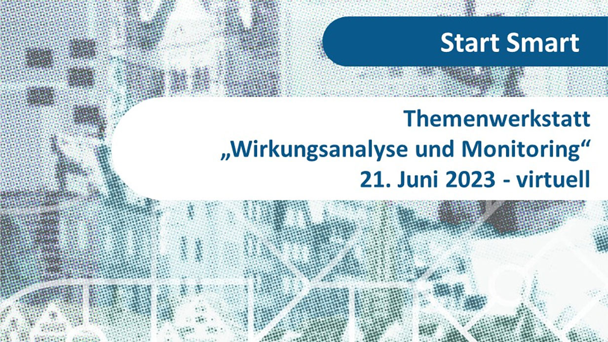 Start-Smart-Themenwerkstatt: Wirkungsanalyse und Monitoring | Smart ...