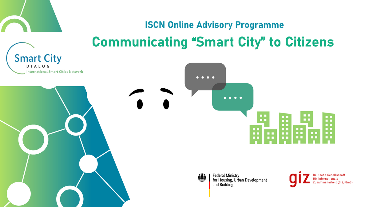 ISCN Online Advisory Programme #16: Communicating "Smart City" to ...